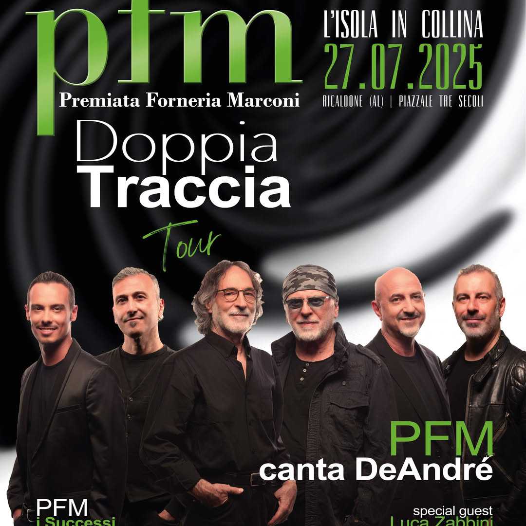 La PFM all'Isola In Collina a Ricaldone il 27 luglio 2025 - Casa ...